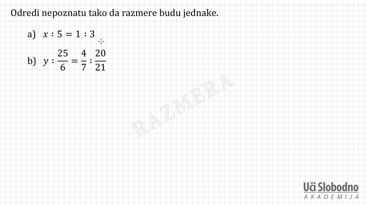 Razmera – Zadatak 2 | VIDEO | Matematika za 5. razred