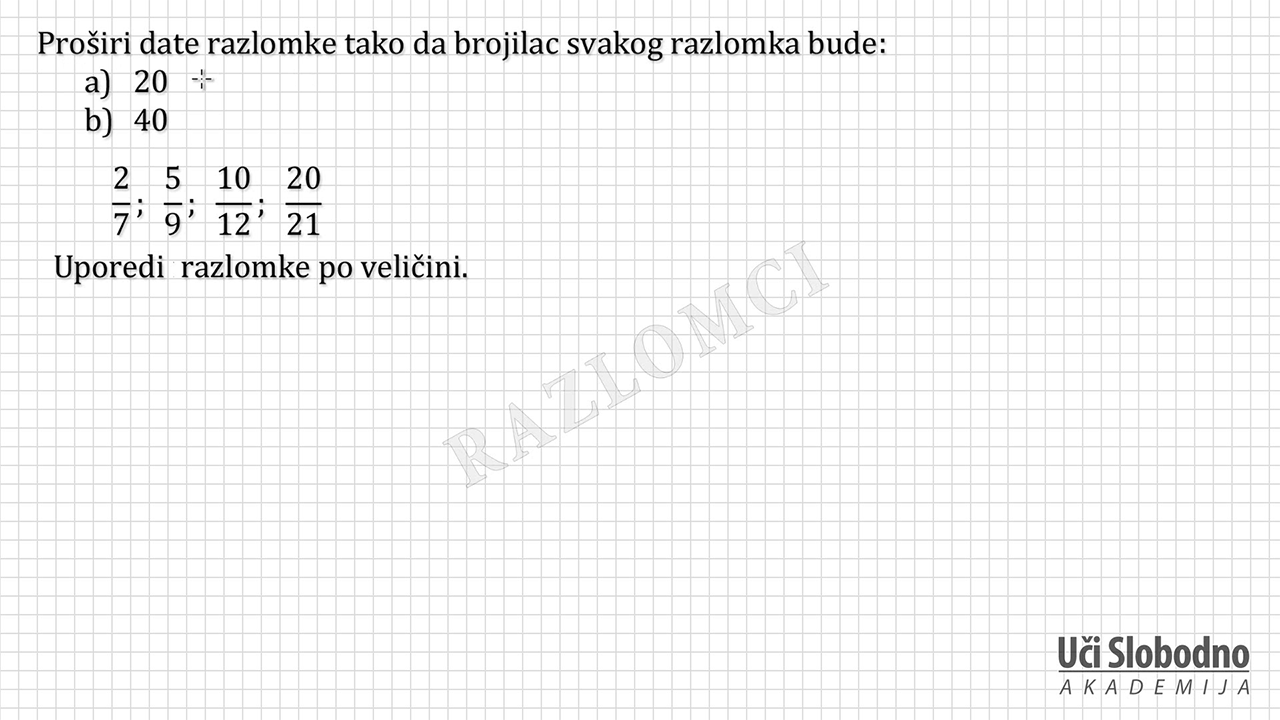 Upoređivanje razlomaka - Zadatak 4